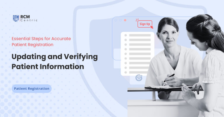 Essential Steps for Accurate Patient Registration: Updating and ...